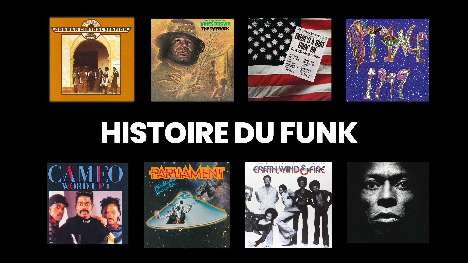 L'Histoire du Funk en 2 Minutes (et ses Albums Incontournables)