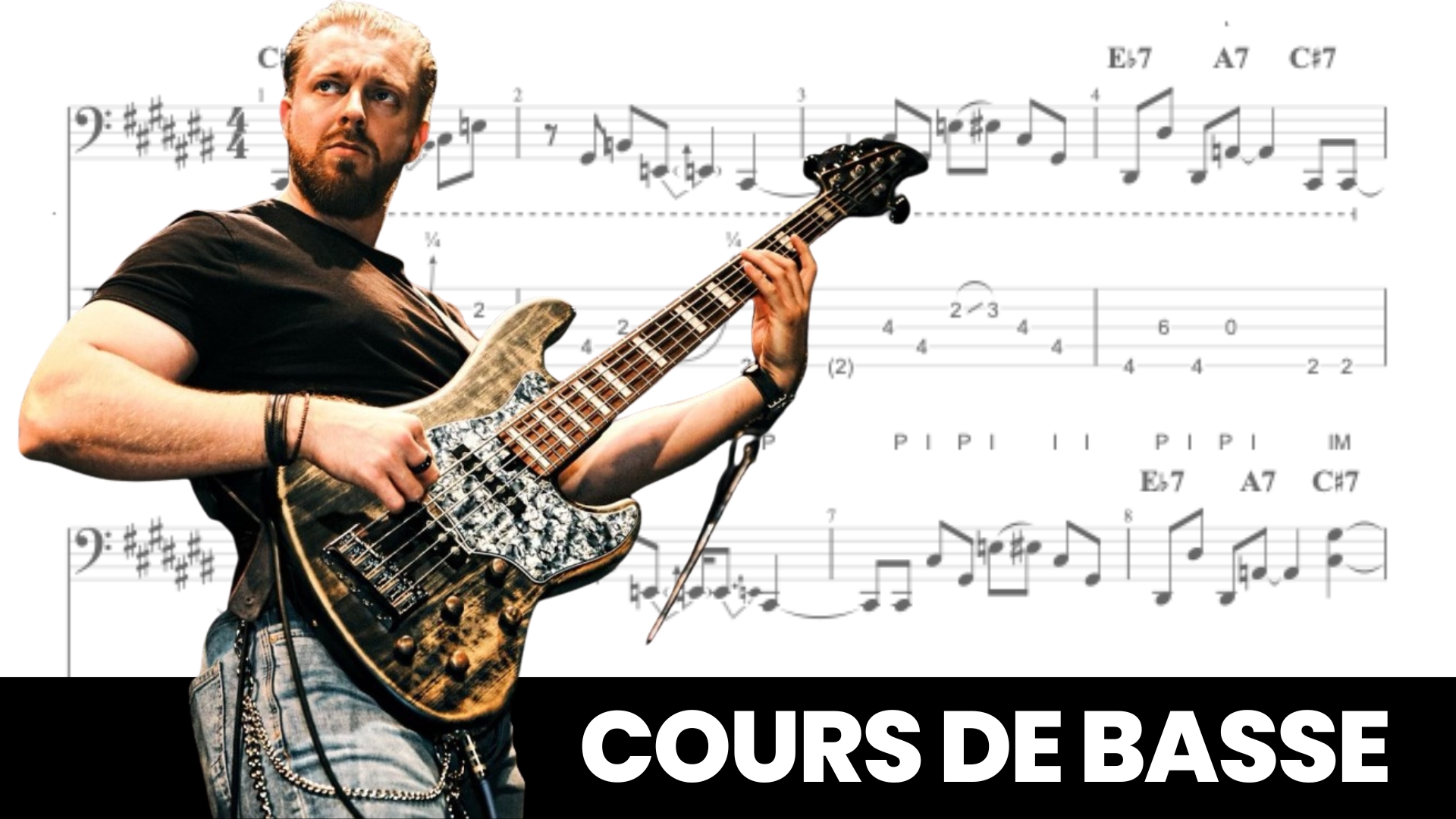 Cours • Tout sur la Basse avec Bruno Tauzin